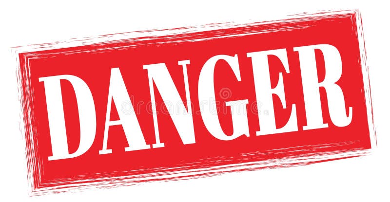 DANGER Text Written on Red Stamp Sign Stock Illustration - Illustration ...