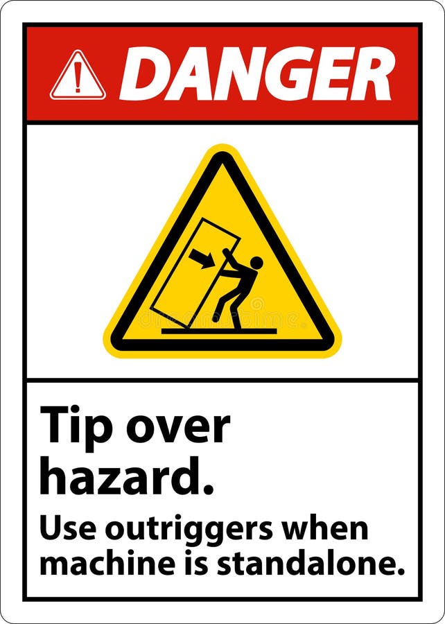 Danger Tip Over Hazard Use Outriggers Label on White Background Stock ...