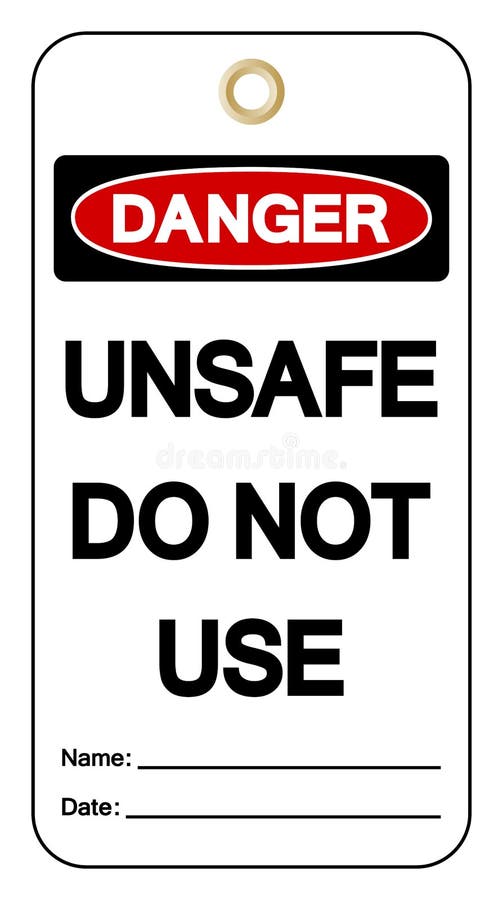 Danger Unsafe Do Not Use Tag Symbol Sign,Vector Illustration, Isolate ...