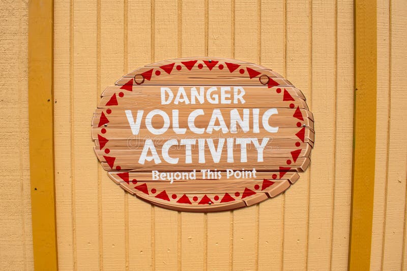 Danger Volcano Activity Sign at Volcano Bay in Universal Studios Area ...