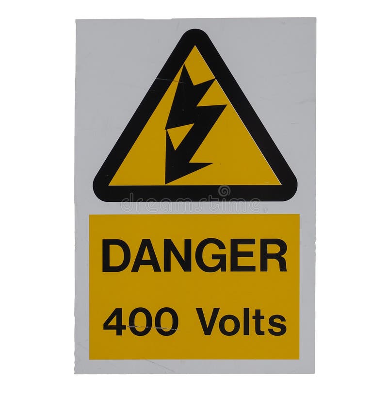 Danger 400 Volts Sign Isolated Over White Stock Image - Image of danger ...