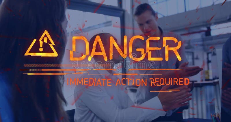Danger Warning Text Image Over People Discussing in Modern Office ...