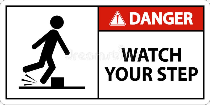Danger Watch Your Step Sign on White Background Stock Vector ...