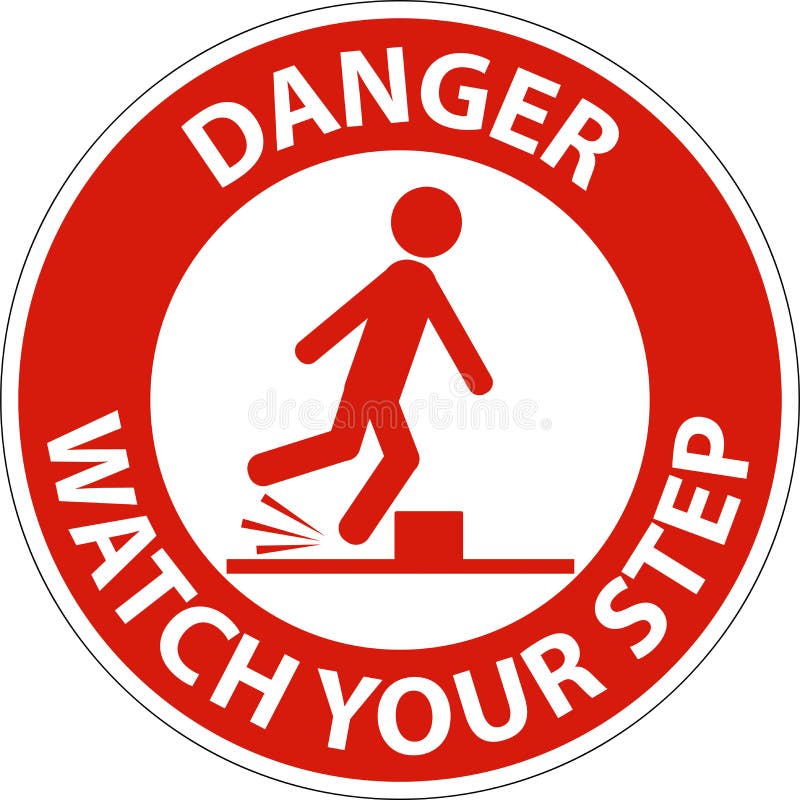 Danger Watch Your Step Sign on White Background Stock Vector ...