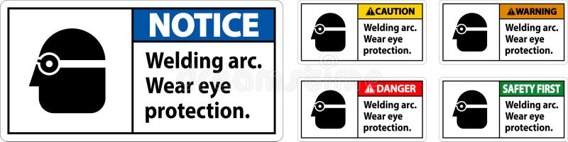 Danger Welding Arc Wear Eye Protection Sign Stock Vector - Illustration ...