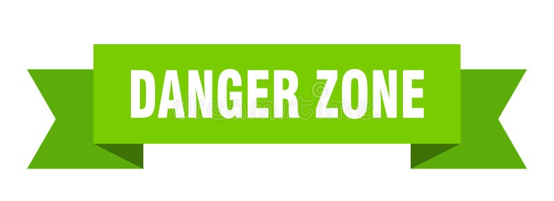 Danger Zone Ribbon. Danger Zone Isolated Band Sign Stock Vector ...