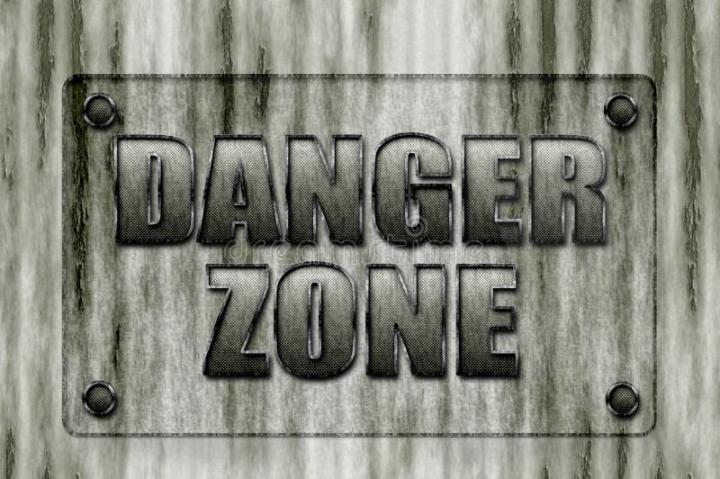 Danger Zone sign board stock illustration. Illustration of framework ...