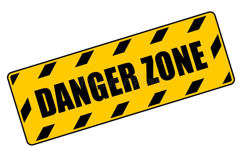Caution Danger Zone Signs