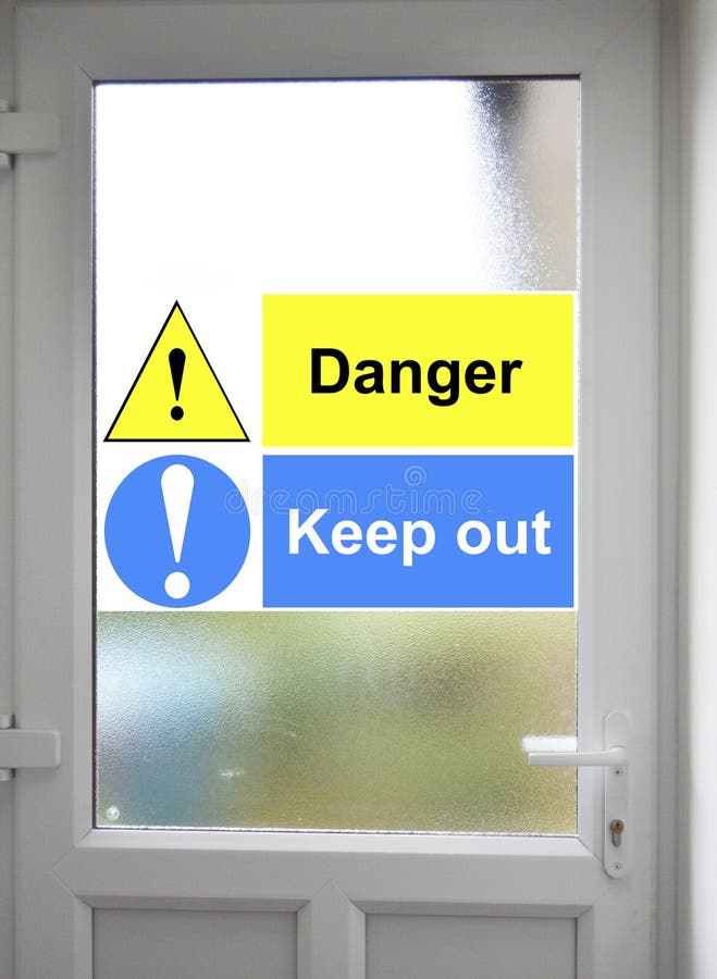 Danger Keep Out Sign on a Door Stock Image - Image of important ...
