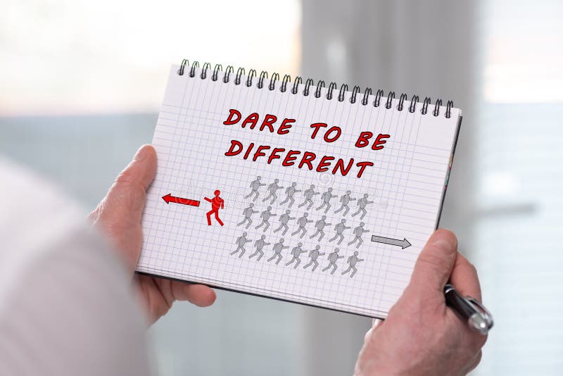 Dare To Be Different Concept on a Notepad Stock Image - Image of symbol ...