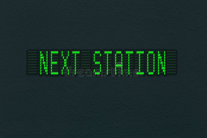 Dark Wall Texture with LED Panel with Inscription Next Station Stock ...
