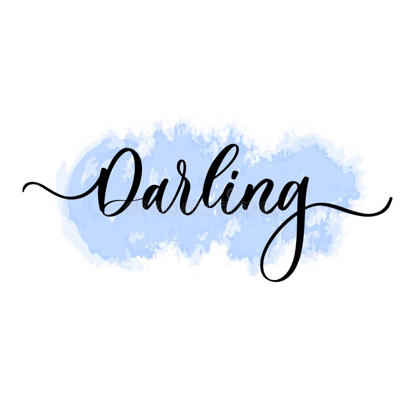 Darling - Hand Drawn Calligraphy Inscription Stock Vector ...