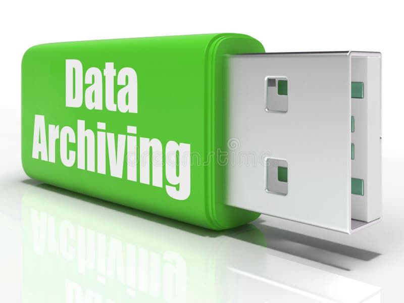 Data Archiving Pen Drive Shows Data Storage and Stock Illustration ...