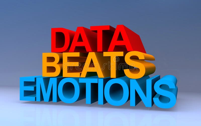 Data Beats Emotions on Blue Stock Photo - Image of metrics, information ...