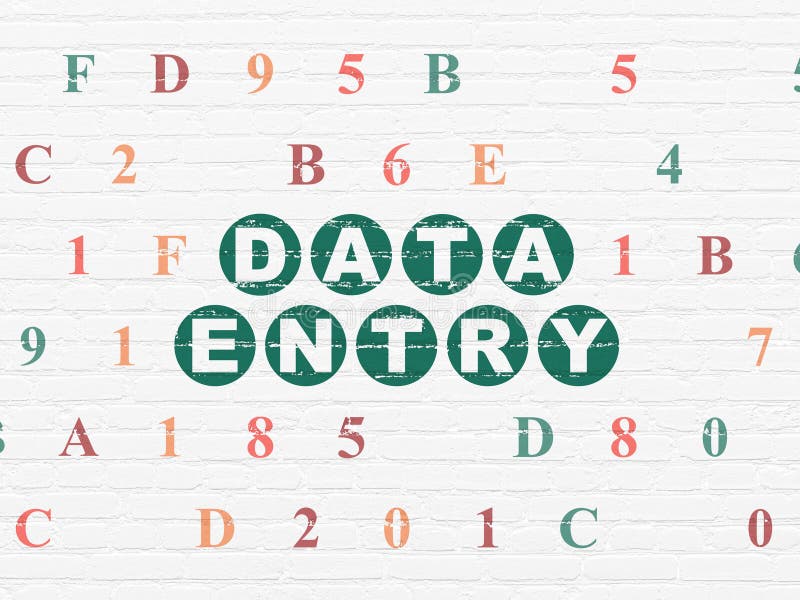 Data Concept: Data Entry on Wall Background Stock Illustration ...