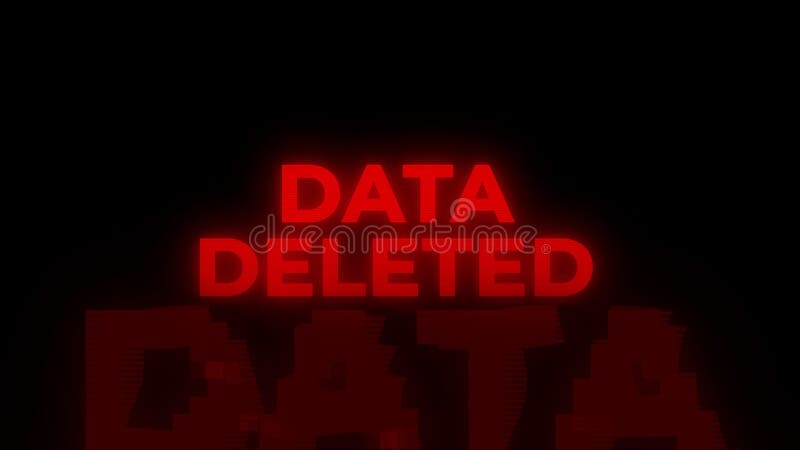Data Deleted Red Warning Error Alert Computer Virus Alert Hacking Message with Glitch and Noise ...