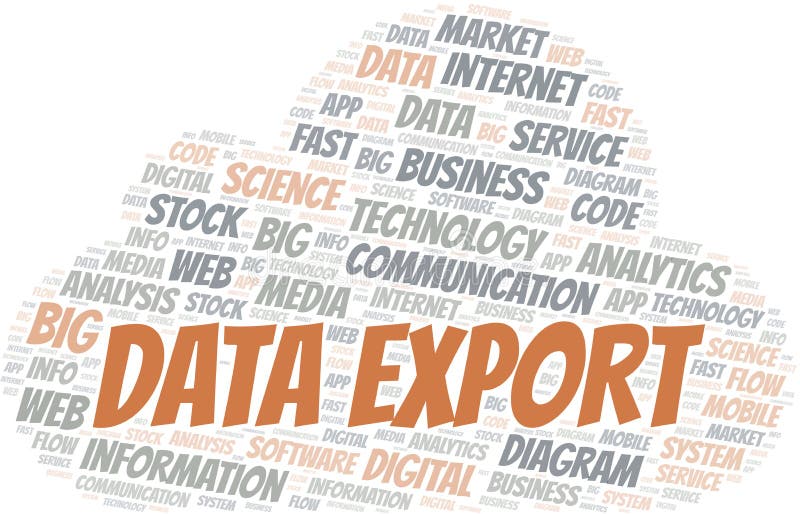 Data Export Vector Word Cloud, Made with Text only. Stock Vector ... Data Export Vector Word Cloud, Made with Text only. Stock Vector ...