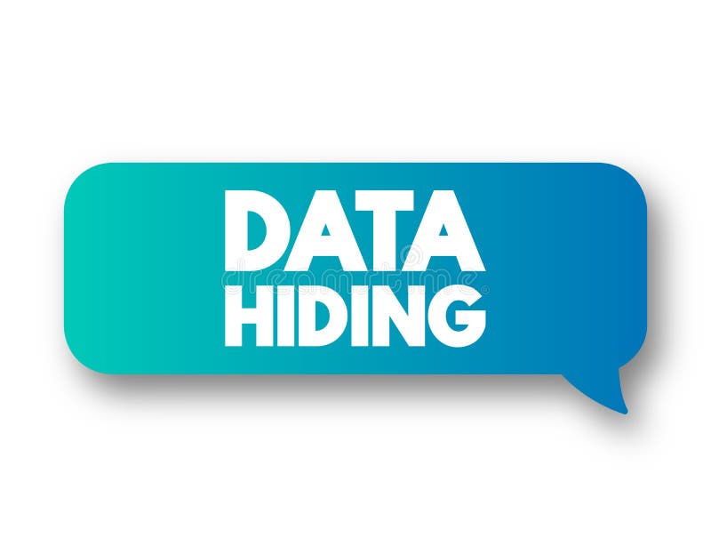 Data Hiding - Technique of Hiding Internal Object Details, Text Concept ...