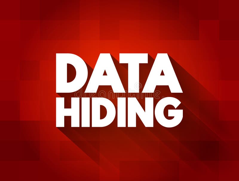 Data Hiding - Technique of Hiding Internal Object Details, Text Concept ...
