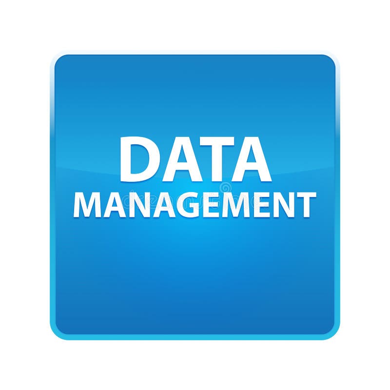Data Management Shiny Blue Square Button Stock Illustration ...