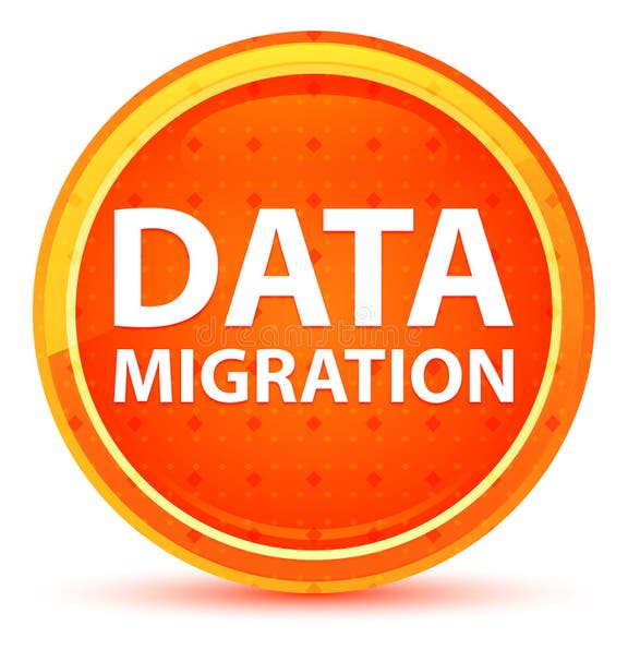 Data Migration Natural Orange Round Button Stock Illustration ...