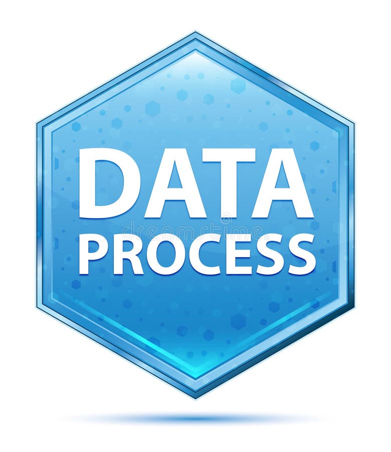 Data Process Crystal Blue Hexagon Button Stock Illustration ...