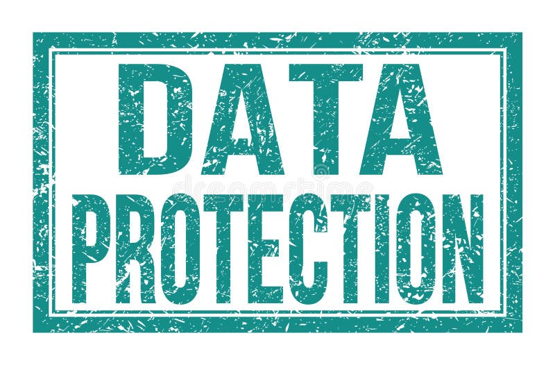 DATA PROTECTION, Words on Blue Rectangle Stamp Sign Stock Illustration ...