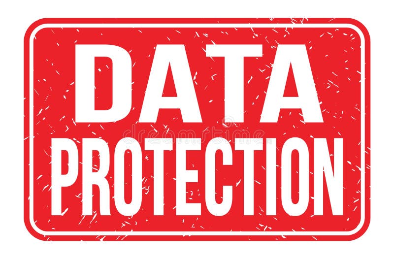 DATA PROTECTION, Words on Red Rectangle Stamp Sign Stock Illustration ...
