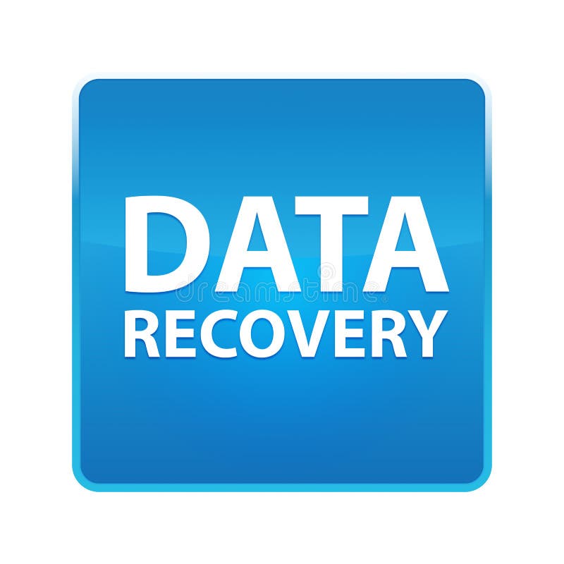 Data Recovery Shiny Blue Square Button Stock Illustration ...