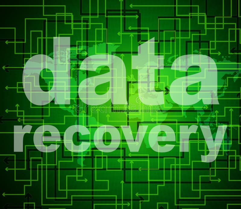 Data Recovery Represents Getting Back and Bytes Stock Illustration ...