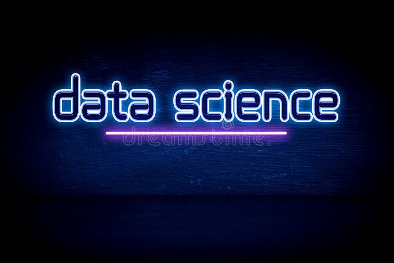 Data Science - Blue Neon Announcement Signboard Stock Illustration ...