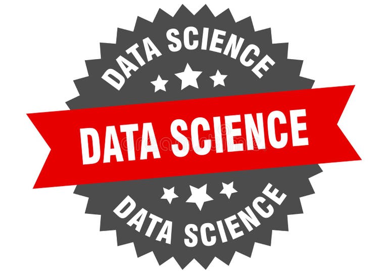 Data Science Sign. Data Science Circular Band Label. Data Science ...