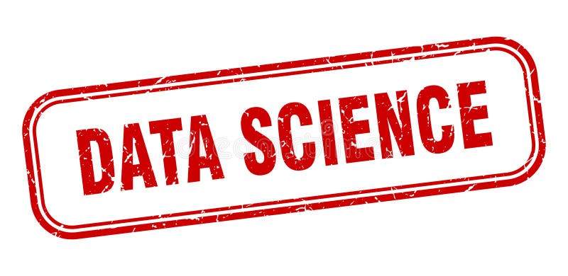 Data Science Stamp. Data Science Square Grunge Sign Stock Vector ...