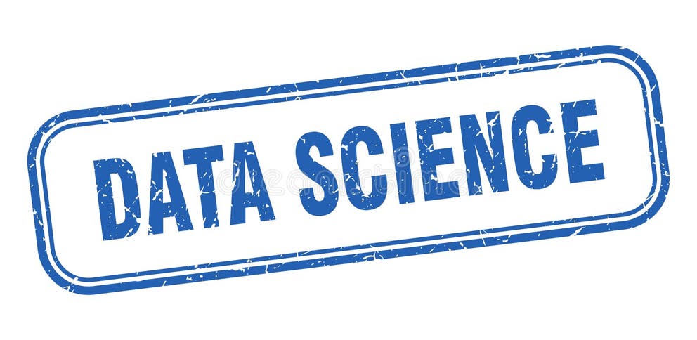 Data Science Stamp. Data Science Square Grunge Sign Stock Vector ...
