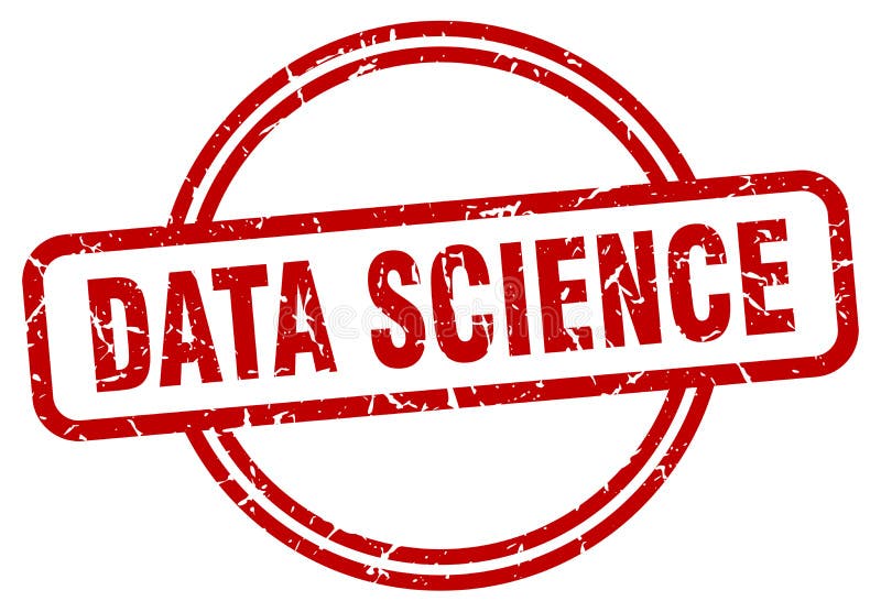Data Science Stamp. Data Science Round Grunge Sign Stock Vector ...