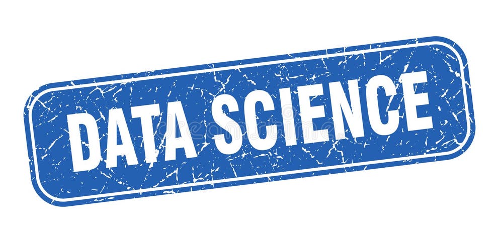 Data Science Stamp. Data Science Square Grungy Isolated Sign Stock ...
