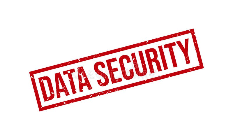 Data Security Rubber Stamp. Data Security Rubber Grunge Stamp Seal Vector Illustration Stock ...