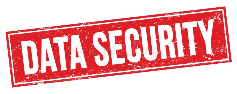 DATA SECURITY Text on Red Grungy Rectangle Stamp Stock Illustration ...