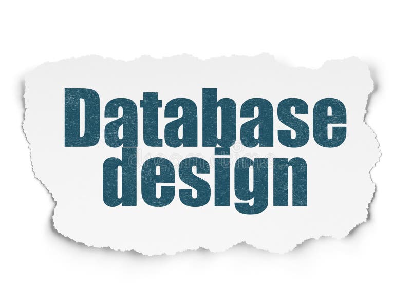 Database Concept: Database Design on Torn Paper Background Stock Illustration - Illustration of ...
