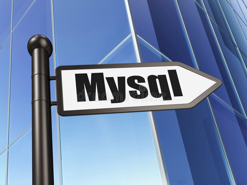 Database Concept: Sign MySQL on Building Background Stock Illustration ...
