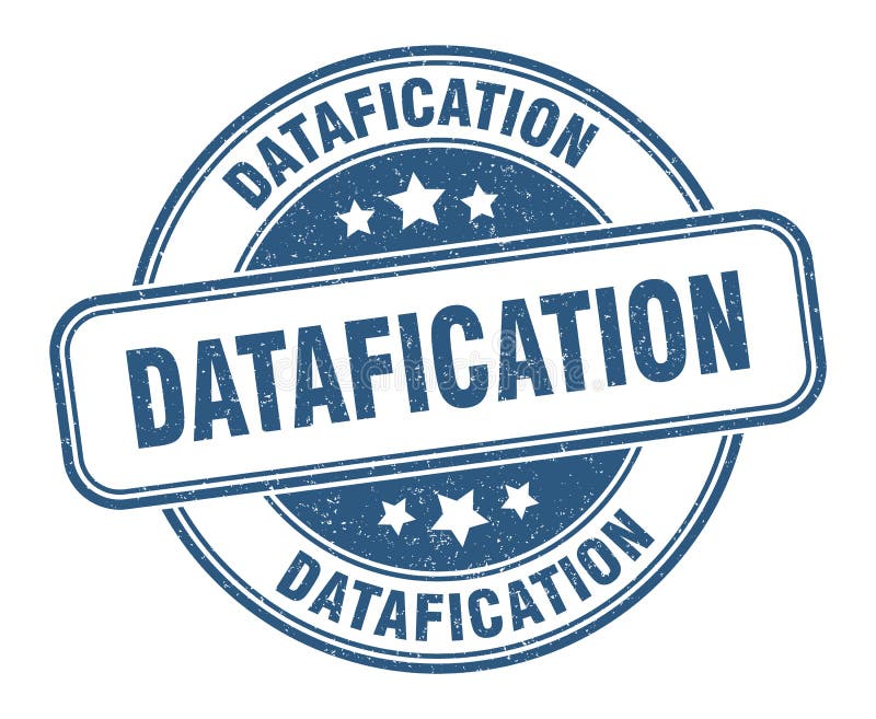 Datafication Stamp. Datafication Round Grunge Sign Stock Vector ...