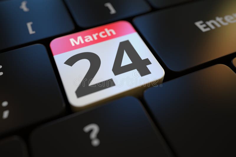 March 24 Date on a Keyboard Key, 3d Rendering Stock Illustration ...