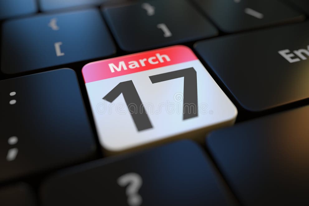 March 17 Date on a Keyboard Key, Conceptual 3d Rendering Stock ...