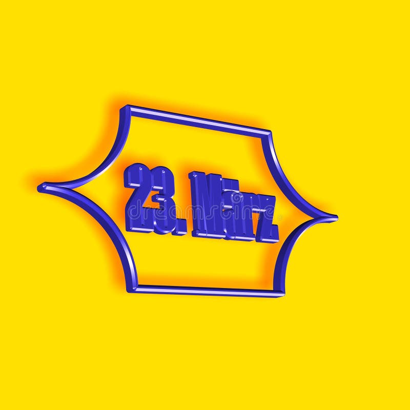 Date: March 23rd - Word, Lettering or Text As 3D Illustration, 3D ...