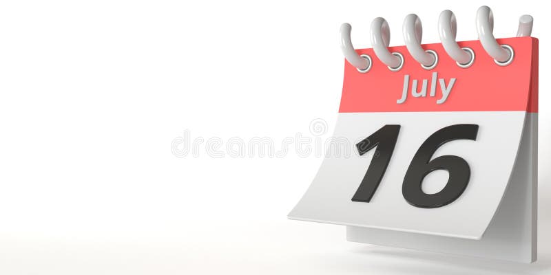 July 16 Date on a Tear-off Calendar, 3d Rendering Stock Illustration ...