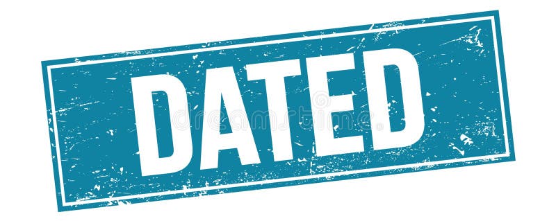 DATED Text on Blue Grungy Rectangle Stamp Stock Illustration ...