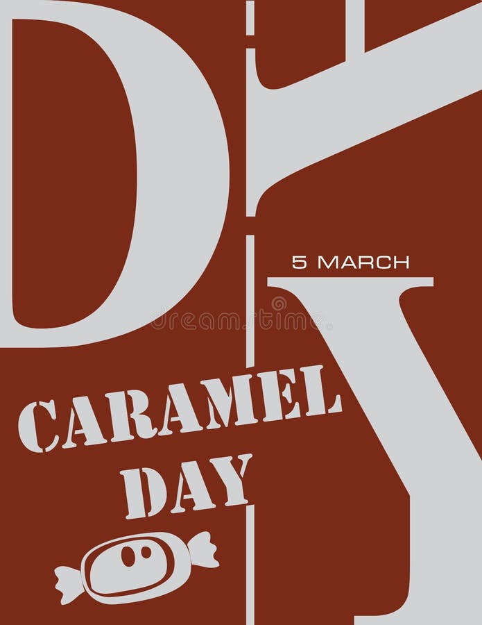 Day Caramel Day stock vector. Illustration of month - 244856246