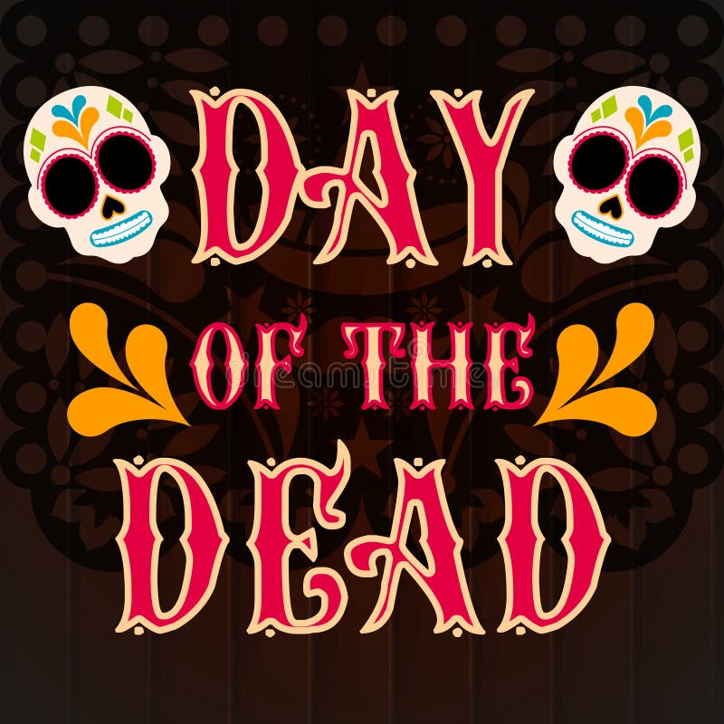 Day of the dead poster stock vector. Illustration of symbol - 161465845