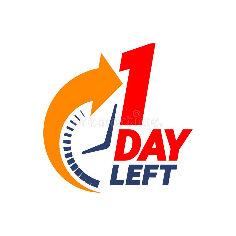 1 Day Left. Countdown Banner Stock Vector - Illustration of board ...