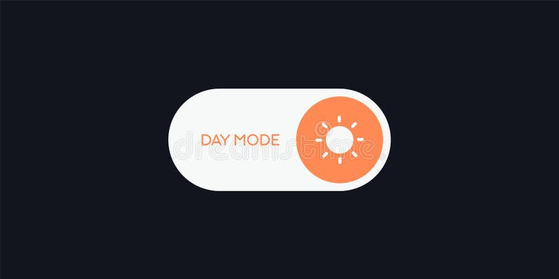 Day Mode Switch Vector Illustration. Day Mode Slider Design Stock ...